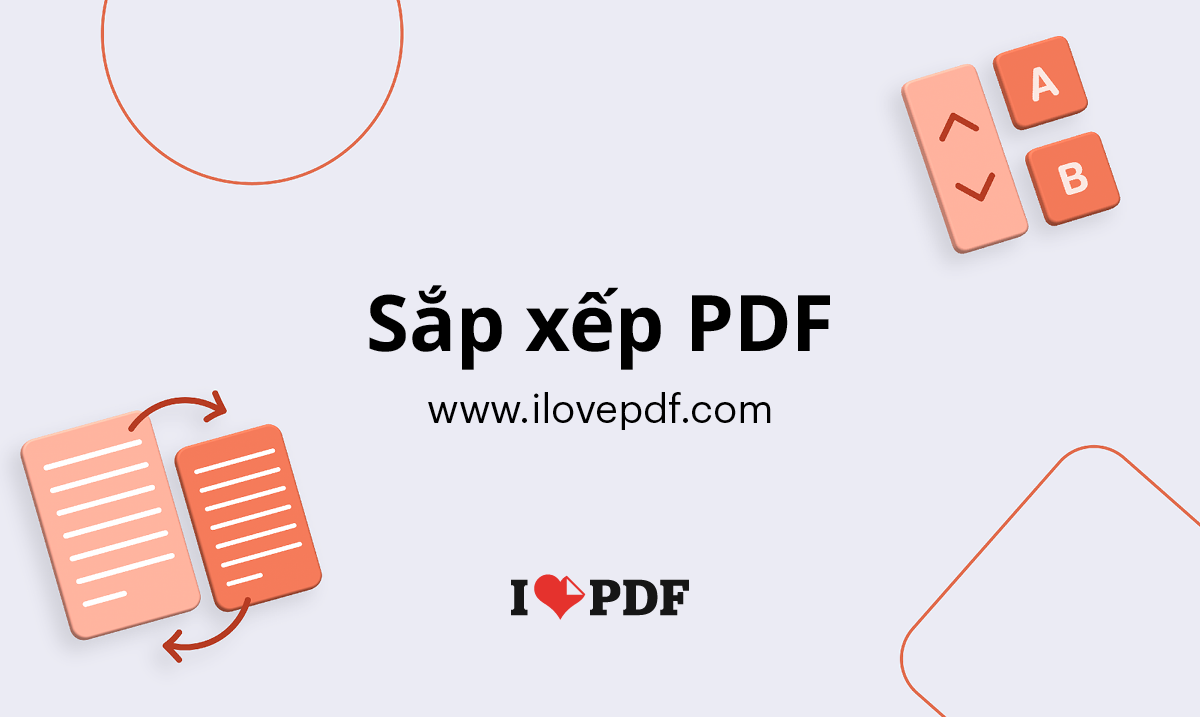 Sắp xếp tệp PDF của bạn trực tuyến. Công cụ miễn phí giúp sắp xếp các ...